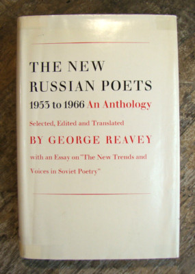 The New Russian Poets 1953 To 1966 ~HC First Ed 1966~ Reavey Bilingual ...