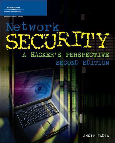 Network Security : A Hacker's Perspective by Ankit Fadia (2006, Perfect ...