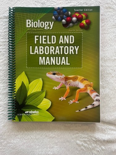 Abeka Biology Field And Laboratory Manual God’s Living Creation Teacher ...