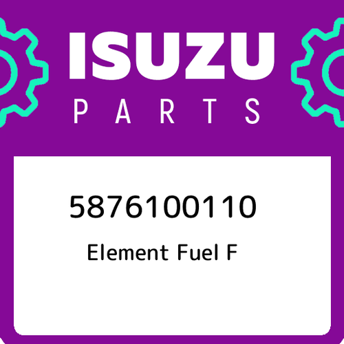 5876100110 Isuzu Element fuel f 5876100110, New Genuine OEM Part | eBay