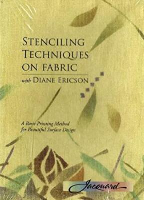 Stenciling Techniques On Fabric With Diane Ericson DVD VIDEO printing ...