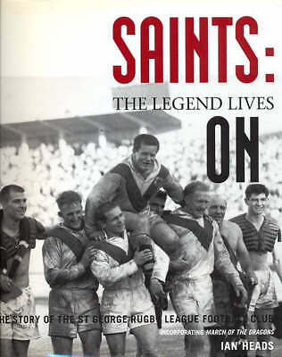 March of the Dragons: The Complete Story of St George Rugby League ...