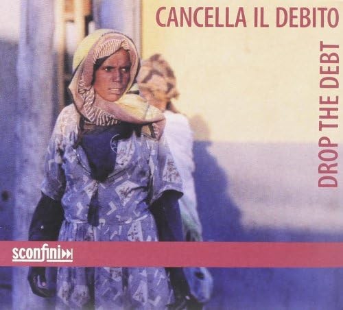 DROP THE DEBT V/A Drop The Debt (CD) 9788874761395 | eBay