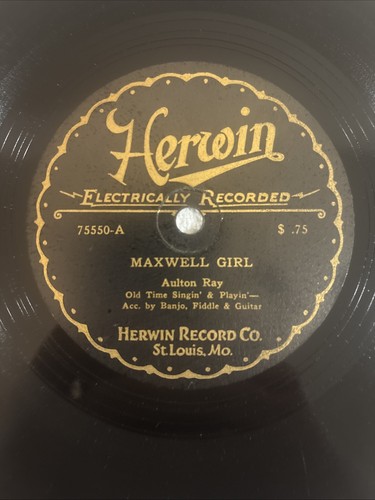 Maxwell Girl/will You Love Me When I’m Old. Aulton Ray Herwin 78rpm | eBay