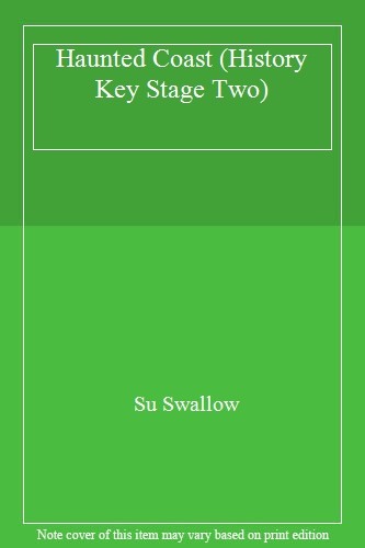 History Key Stage Two: The Haunted Coast (History Key Stage Two) | eBay
