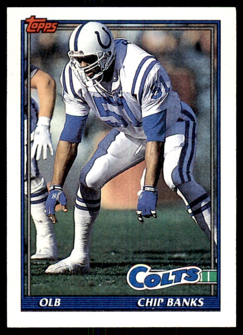 1991 Topps Chip Banks Indianapolis Colts #340 | eBay