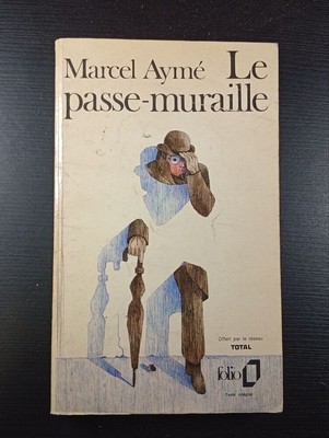 Le passe-muraille | Marcel Aymé 9782070369614 | eBay