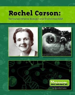Rachel Carson: Renowned Marine Biologist and Environmentalist by Fuoco ...