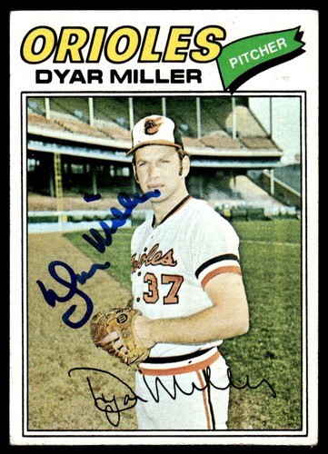 1977 Topps Baseball Card Dyar Miller Baltimore Orioles #77 Signed | eBay