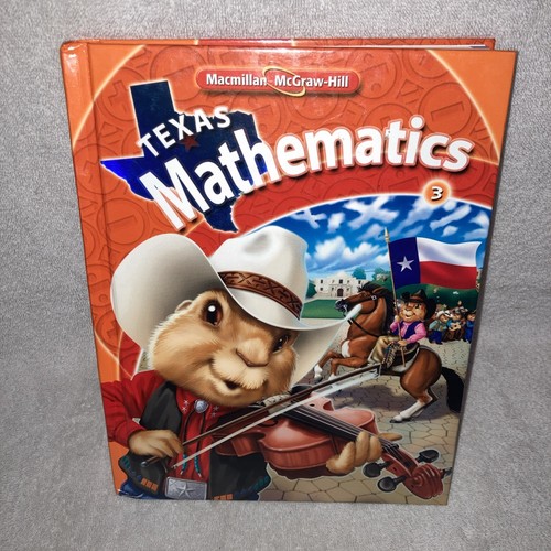 Texas Mathematics Macmillan McGraw Hill Grade 3 Hardback Textbook 2009 ...
