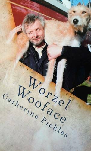 Worzel Wooface: my quite very actual book By Catherine Pickles ...
