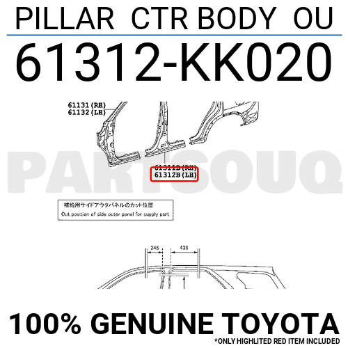 61312KK020 Genuine Toyota PILLAR CTR BODY OU 61312-KK020 | eBay