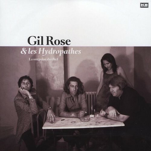 GIL ROSE & LES HYDROPATHES SURPRISE DU CHEF NEW CD 884502306712| eBay
