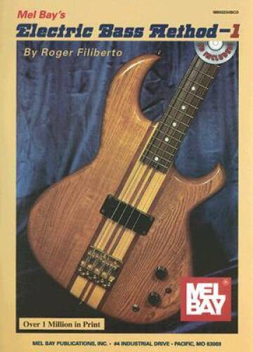 Mel Bay's Electric Bass Method, Vol. 1 - Paperback By Roger Filiberto ...