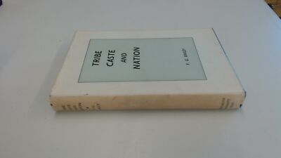 Tribe, Caste And Nation, F G Bailey, Manchester University Press, | eBay