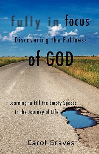 Fully in Focus by Carol Graves (2010, Trade Paperback) for sale online ...