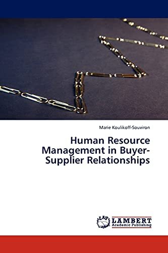 Human Resource Management in Buyer-Supplier Relationships | eBay