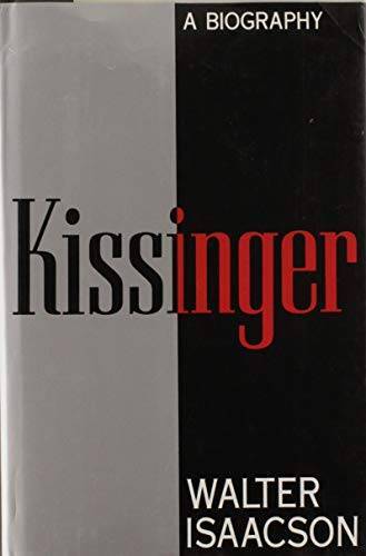 Kissinger: A Biography - Hardcover By Isaacson, Walter - VERY GOOD ...