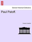 Paul Patoff. Vol. I 9781241486693| eBay