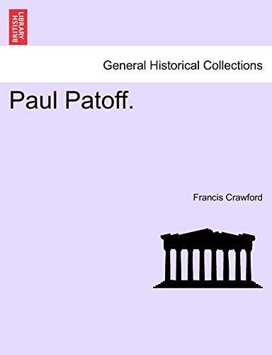 Paul Patoff. Vol. I 9781241486693| eBay