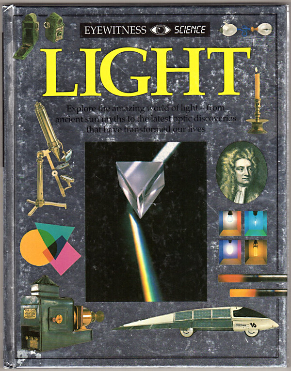 Light (Eyewitness Science, #2) ~ Burnie, David HC 9781879431799 | eBay