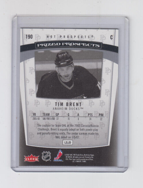 06/07 Fleer HP Anaheim Ducks Tim Brent Prized Prospects RC #190 Ltd ...