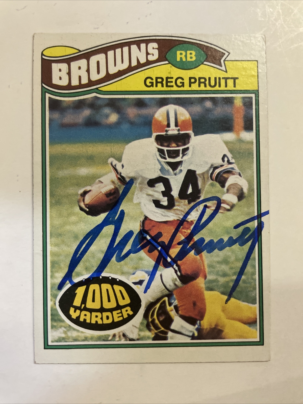 1977 Topps Greg Pruitt Autographed Card #25 Cleveland Browns A-110 | eBay
