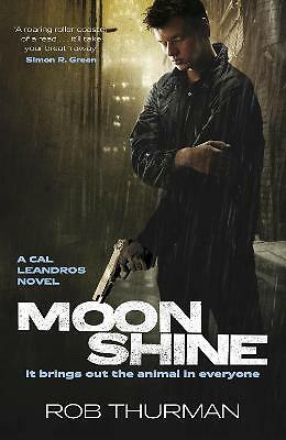 Moonshine (A Cal Leandros Novel, 2) by Thurman, Rob. paperback. Unread ...