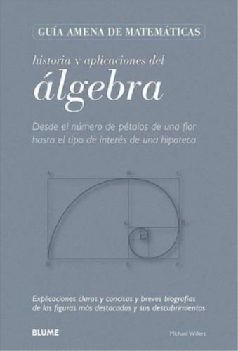 Michael Willers Historia Y Aplicaciones del Álgebra (Relié ...