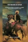 George R Crossman The Moors in Spain (Paperback) (UK IMPORT ...
