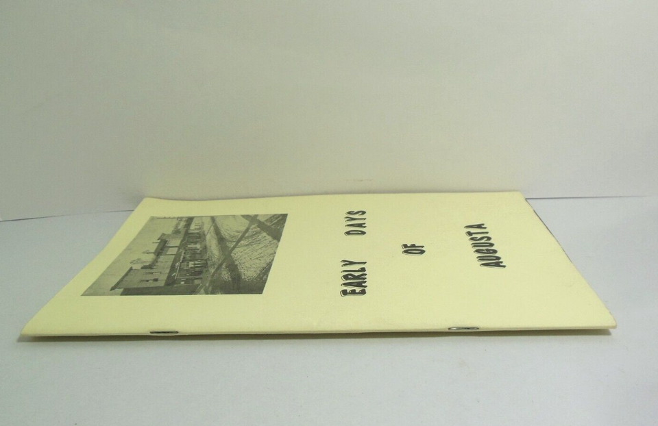 Early Days of Augusta Michigan by George Long and Howard Struble Local ...
