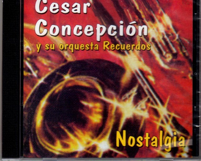 Concepcion Cesar Recuerdos & Nostalgia CD for sale online | eBay
