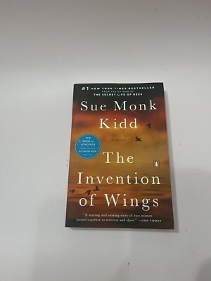 Invention of Wings : A Novel by Sue Monk Kidd (2015, Trade Paperback ...