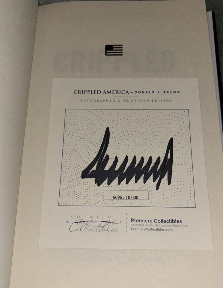 Donald Trump Signed Book Crippled America COA #6696/10,000 | eBay
