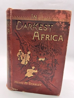 1890 - IN DARKEST AFRICA by HENRY M STANLEY Vol II, MAPS ...