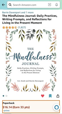 The Mindfulness Journal: Daily practices, writing prompts, and ...