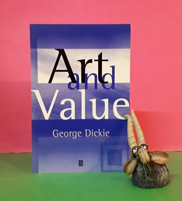 George Dickie: Art and Value/art/philosophy/aesthetics | eBay Australia