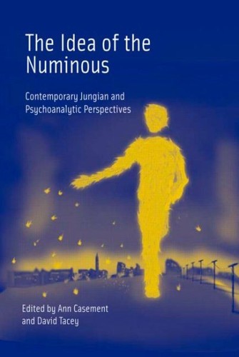 Idea of the Numinous : Contemporary Jungian And Psychoanalytic ...