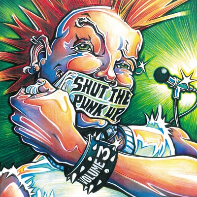SHUT THE PUNK UP! Vol 3 CD - NEW (nofx, strung out, yellowcard, good ...