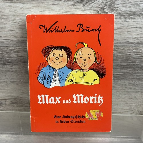 Wilhelm Busch Max und Moritz Eine Bubengeschichte in Sieben Streichen ...