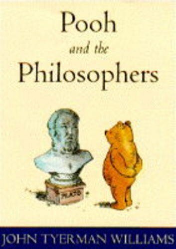 Pooh and the Philosophers By John T. Williams | eBay