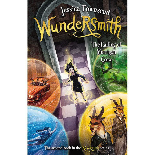 Wundersmith: The Calling of Morrigan Crow: Nevermoor 2 by Jessica ...