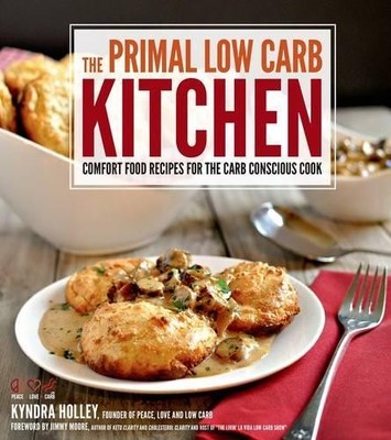 Kyndra Holley The Primal Low Carb Kitchen (Tascabile) | eBay