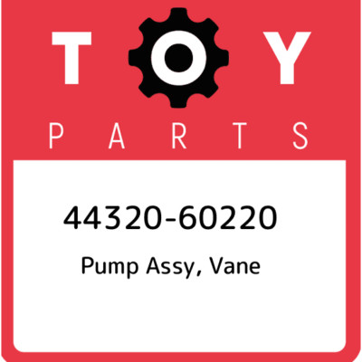 44320-60220 Toyota Pump assy, vane 4432060220, New Genuine OEM Part | eBay