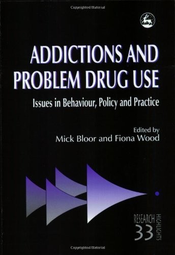 Mick Bloor Addictions and Problem Drug Use (Poche) | eBay