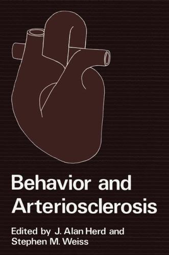 Behavior and Arteriosclerosis by Stephen M. Weiss (2011, Trade ...