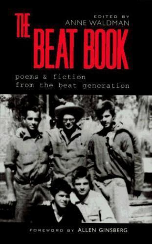 The Beat Book: Poems and Fiction of the Beat Generation by Waldman ...