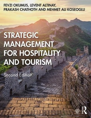 Prakash Chathoth Mehmet Ali Koseoglu Fevz Strategic Management for ...