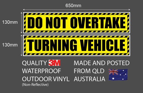 DO NOT OVERTAKE TURNING VEHICLE Sticker LRG SET 3M Vinyl CAR TRUCK ...