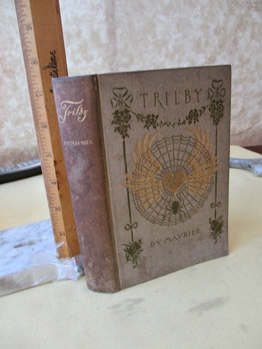 TRILBY, Novel by George Du MAURIER,1895,Illustrated | eBay